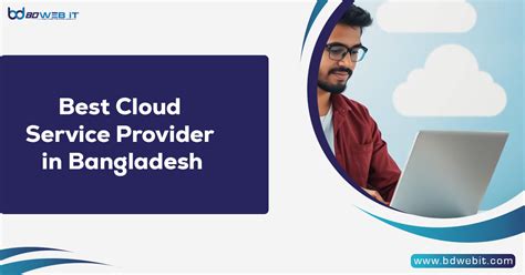 Best Cloud Service Provider In Bangladesh Secure Cloud Solutions