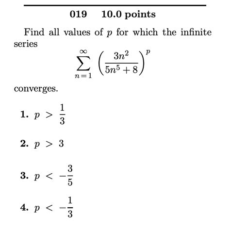 Solved 019 10 0 Points Find All Values Of P For Which The