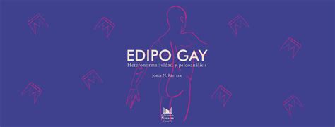 Presentación De Edipo Gay” U Tópicas Ediciones Navarra