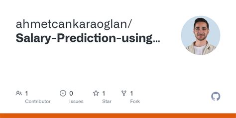 GitHub Ahmetcankaraoglan Salary Prediction Using Machine Learning