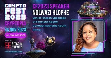 Nolwazi Hlophe Sheher On Linkedin Regulation Crypto Cryptofest2023
