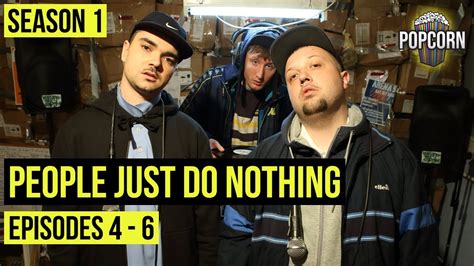 People Just Do Nothing Season 1 Episodes 4 6 Full Episodes Youtube