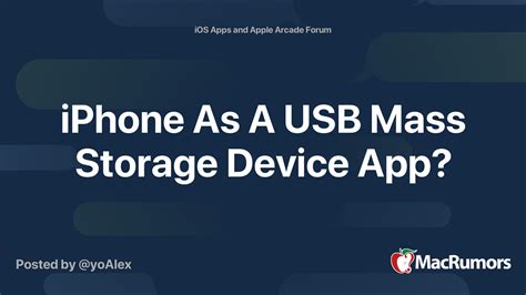 Iphone As A Usb Mass Storage Device App Macrumors Forums