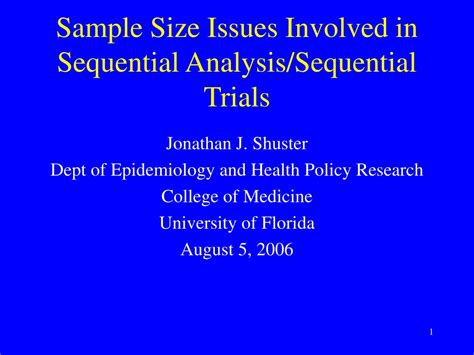 Ppt Sample Size Issues Involved In Sequential Analysissequential