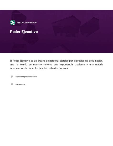 M2 L3 Poder Ejecutivo El Poder Ejecutivo Es Un órgano Unipersonal