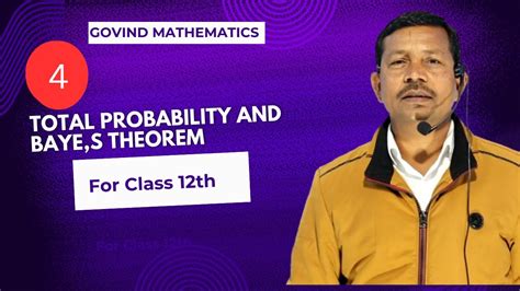 Total Probabilty And Bayes Theorem Lec 04 Youtube