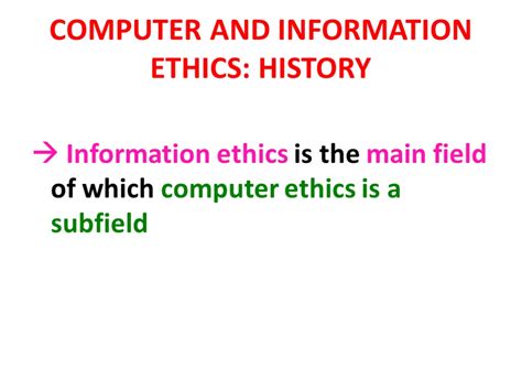 Information Computer And Roboethicscomputer And Information Ethics History