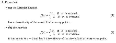 solved 5 prove that a the dirichlet function if f 2 0 if is