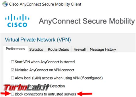 come risolvere la mancata connessione di cisco anyconnect al secure gateway [turbolab it]