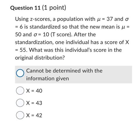 solved using z scores a population with μ 37 and σ 6 is