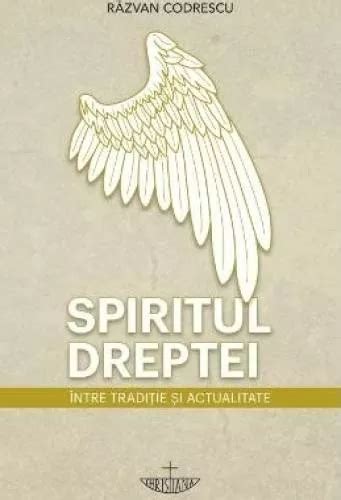 Spiriul Dreptei Razvan Codrescu 978 973 1913 99 5 Cel Ro