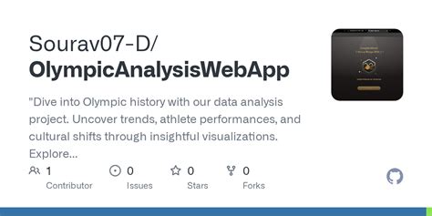 Github Sourav07 Dolympicanalysiswebapp Dive Into Olympic History With Our Data Analysis