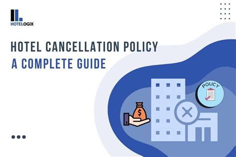 What Is A Hotel Cancellation Policy A Complete Guide