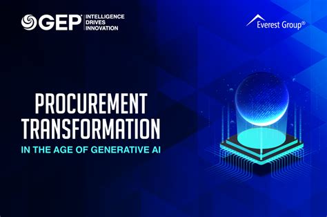 Procurement Transformation In The Age Of Generative AI GEP
