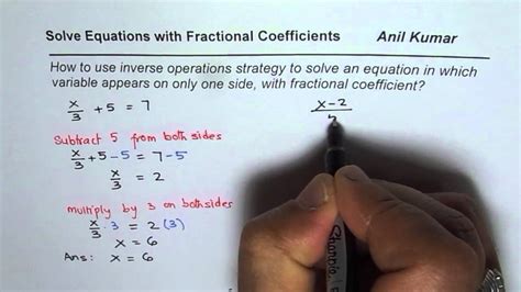 Steps To Solve Algebraic Equation With Fractional Coefficients Youtube