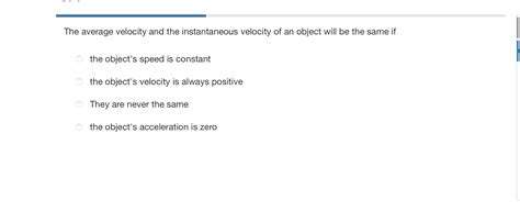 solved the average velocity and the instantaneous velocity