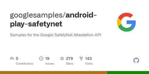 GitHub Googlesamples Android Play Safetynet Samples For The Google SafetyNet Attestation API