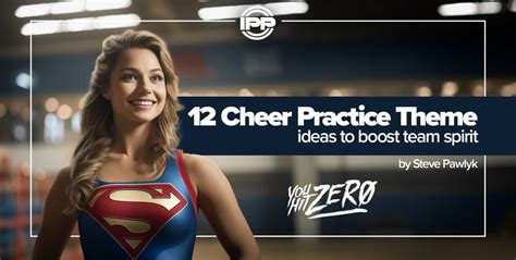 12 Cheer Practice Theme Ideas To Boost Team Spirit