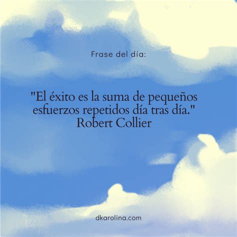Frases De Automotivación Para Inspirar Tu Día A Día Dkarolina