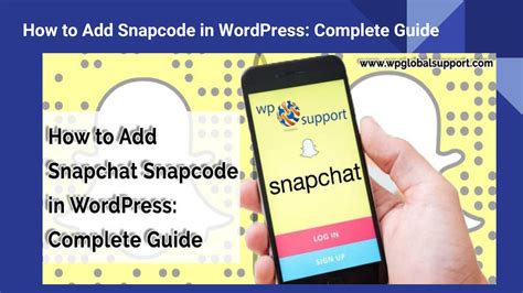 How To Add Snapchat Snapcode In Wordpress Complete Guide By Apurva Rajpoot Issuu