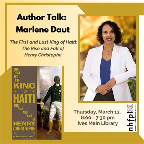 Marlene Daut Talks About The First And Last King Of Haiti At The New Haven Free Public Library