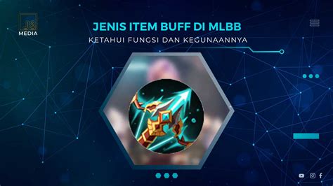 Mengenal Jenis Item Buff Di Game Mobile Legends
