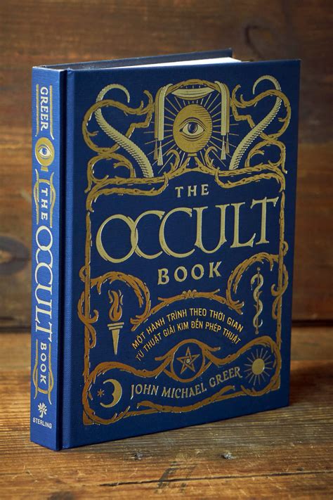 The Occult Book Một Hành Trình Theo Thời Gian Từ Thuật Giả Kim Đến Phép