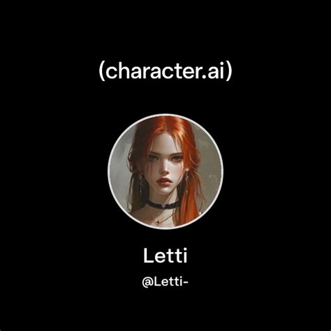 Letti Letti Character Ai Ai Chat Reimagined Your Words Your World