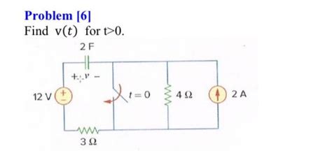 Solved Problem Find V T For T Chegg Com