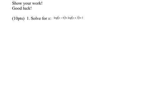 solved solve for x log x 6 log x 3 1