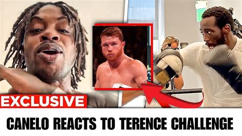 Canelo Alvarez Reacts To Terence Crawfords Challenge Send Me The
