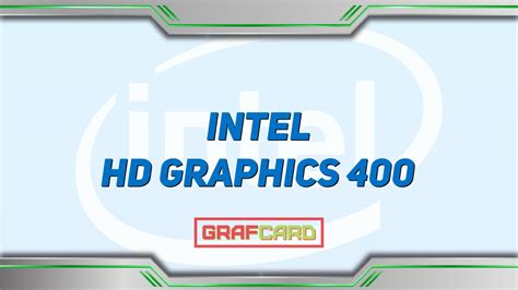 Обзор Intel HD Graphics HD 400