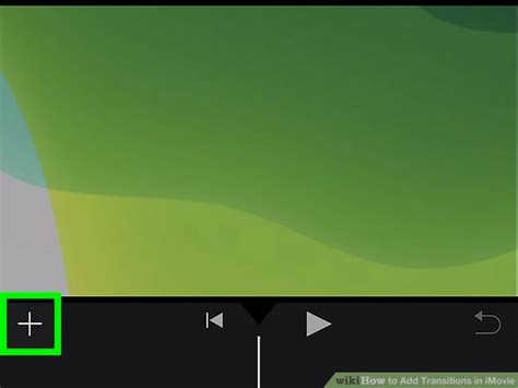 How To Add Transitions In IMovie With Pictures WikiHow
