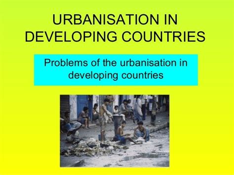 Urbanisation In Developing Countries