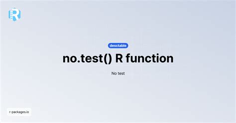 Notest R Function From Desctable R Packages