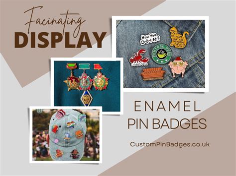7 Fascinating Inspirations To Display Your Enamel Pin Badges Custom