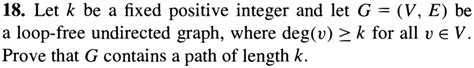 Solved 18 Let K Be A Fixed Positive Integer And Let G V E Be A Loop Free Undirected Graph