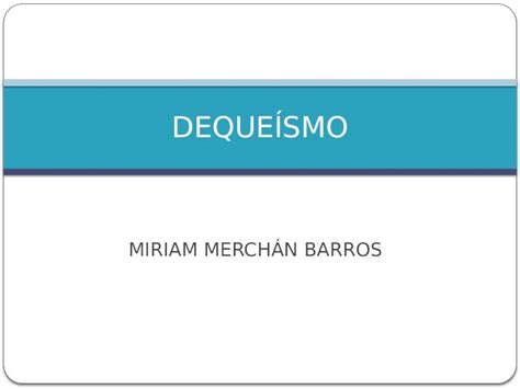 pptx dequeismo ejemplos pptx dokumen tips