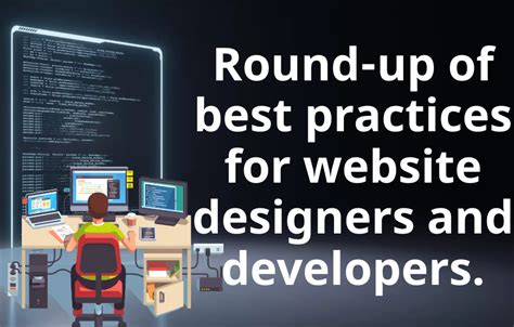 Best Practices For Website Designers And Developers Vidiems Soft