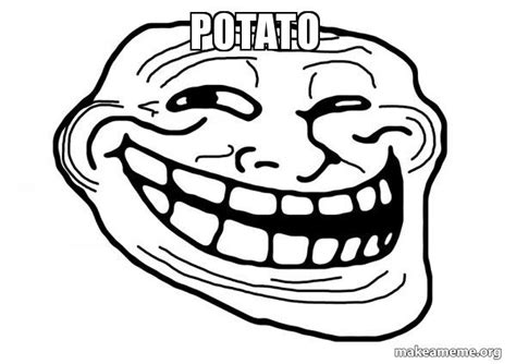 Potato Trollface Meme Generator