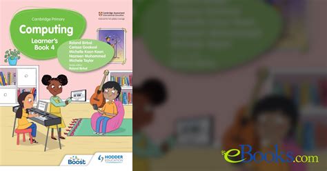 Cambridge Primary Computing Learners Book Stage 4