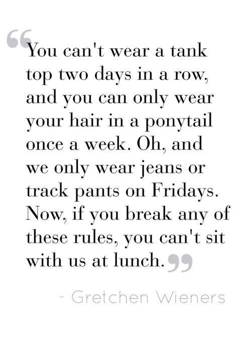 Plastic Mean Girls Quotes Quotesgram