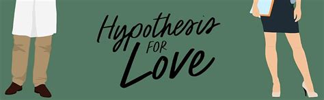 Hypothesis For Love Romancing The Geek Book 1 Ebook