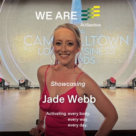 We Are Ausactive Showcasing Member Jade Webb Ausactive