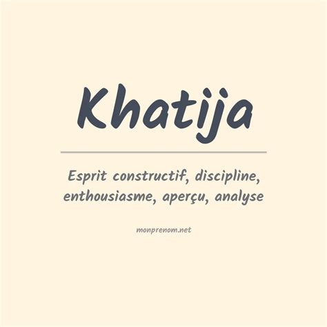 Signification Du Prénom Khatija