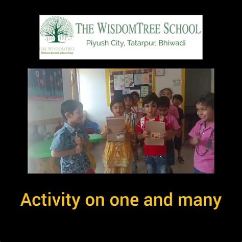 Maths Concept Activity One And Many The Wisdomtree School Youtube