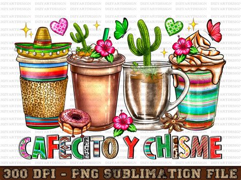 Cafecito Y Chisme Coffee Cups Png Sublimation Design Western Coffee