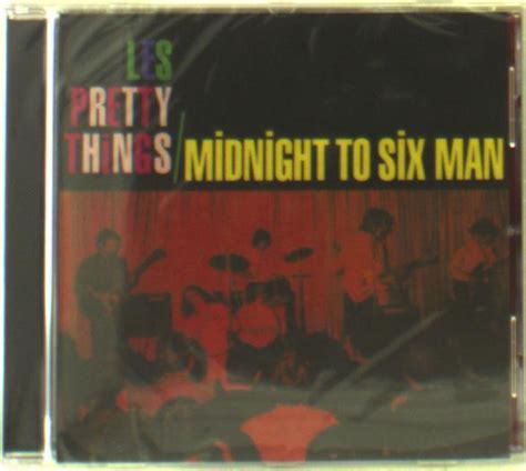 The Pretty Things Midnight To Six Man Cd Jpcde