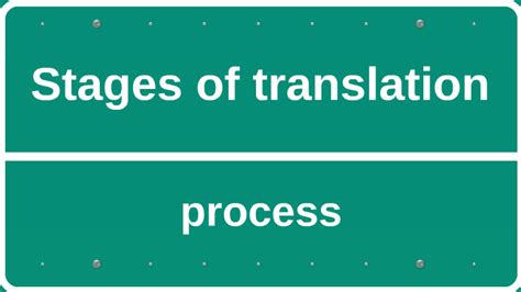 Stages Of Translation Process By Justyna Prątnicka On Prezi