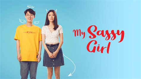 Nonton My Sassy Girl 2021 Sub Indo
